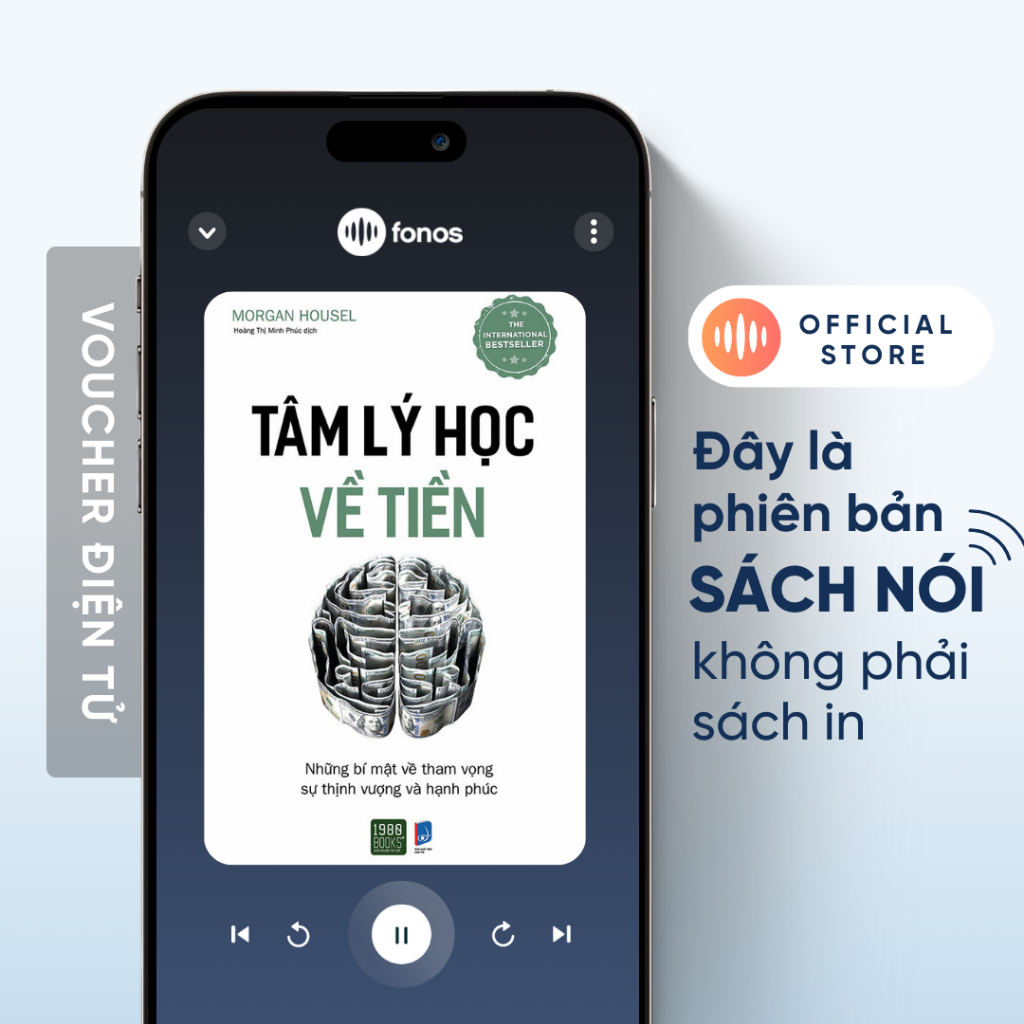 SÁCH NÓI FONOS: Tâm Lý Học Về Tiền | Shopee Việt Nam