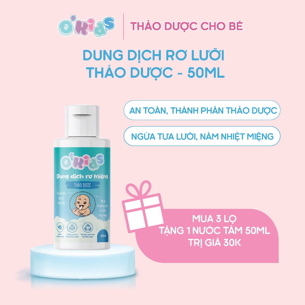 [Giá dùng thử] Dung dịch rơ lưỡi thảo dược cho bé O'KIDS làm sạch ...