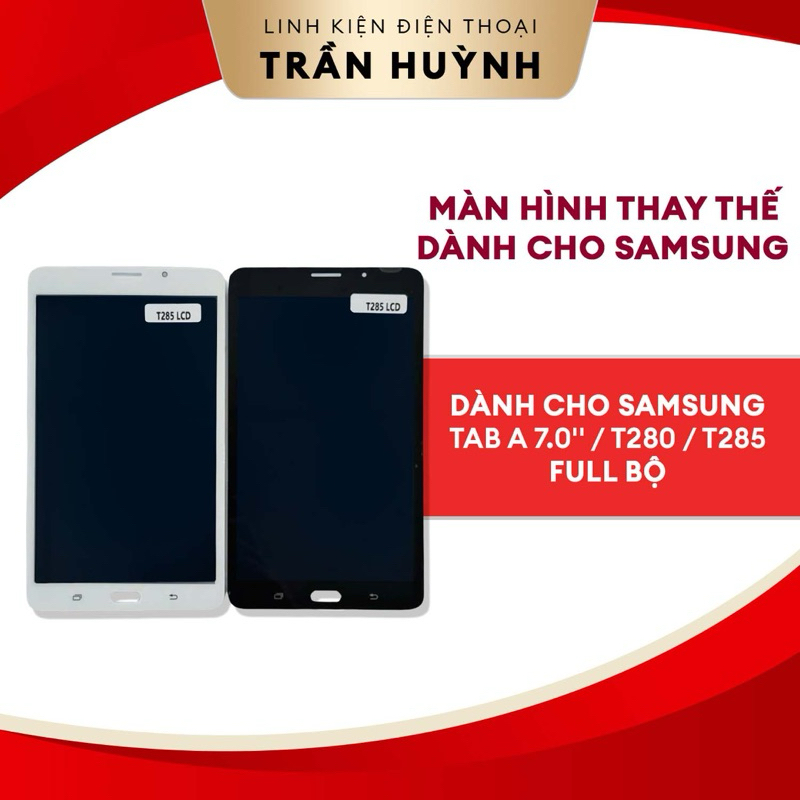 Màn hình tab T280 / T285 full bộ - mới 100% | Shopee Việt Nam