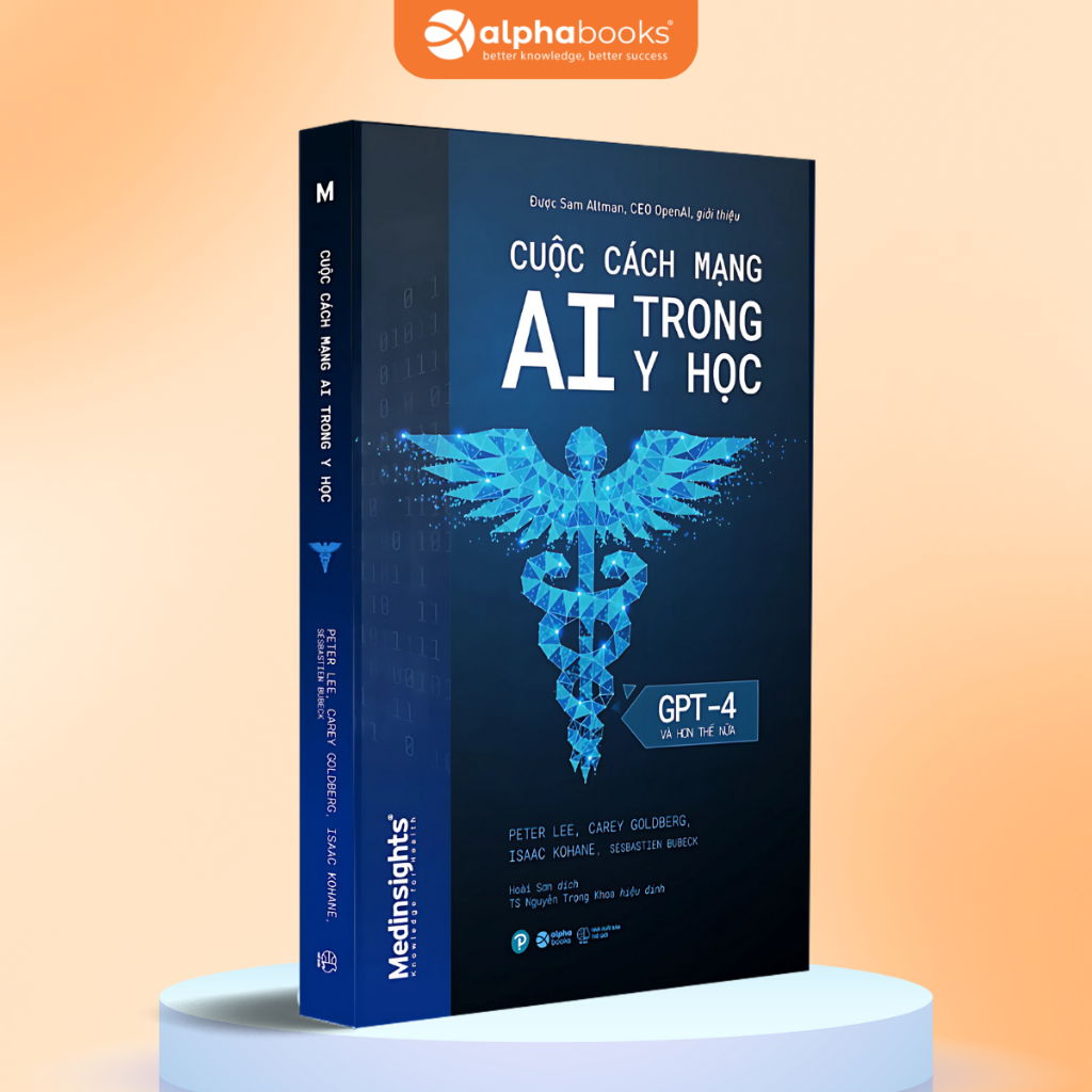 SÁCH CUỘC CÁCH MẠNG AI TRONG Y HỌC GPT-4 VÀ HƠN THẾ NỮA - Peter Lee ...