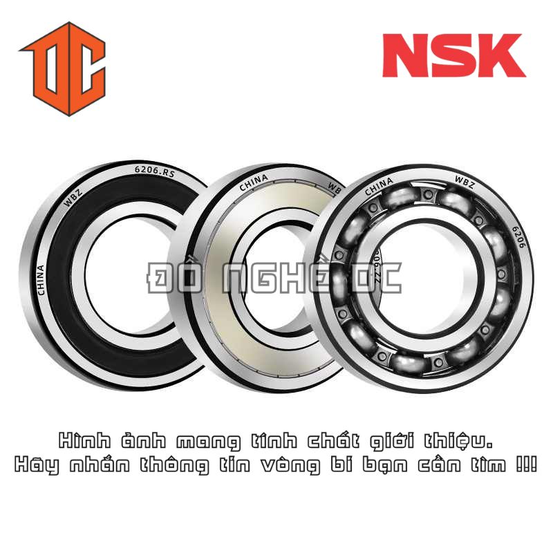 Vòng bi NSK 6009 6202 6207 6003 6204 6203 6010 6000 6303 6306 6007 6008 6201 6001 6208 6206 6302 ...