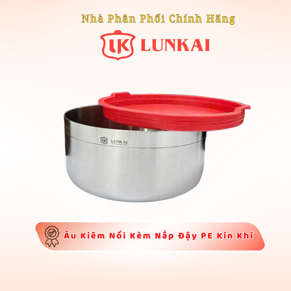 Âu Kiêm Nồi Lunkai 16cm 20cm LK16 LK20, Âu Thố Inox Đựng Thực Phẩm ...