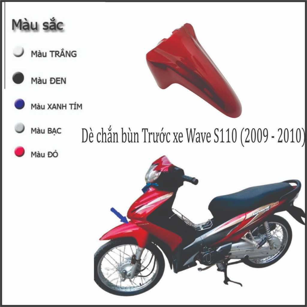 Dè chắn bùn Trước xe Wave S110 đời 2009 - 2010 nhựa nguyên sinh ABS ...