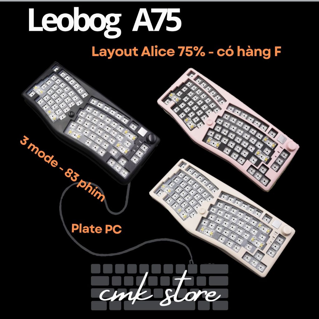 KIT Phím Cơ Custom Layout Alice Leobog A75 - 3 mode - 83 phím - Có Hàng ...