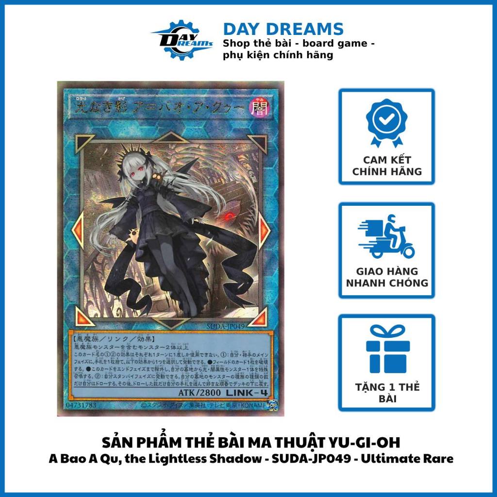 THẺ BÀI YUGIOH CHÍNH HÃNG: A Bao A Qu, the Lightless Shadow - SUDA-JP049 - Ultimate Rare ...