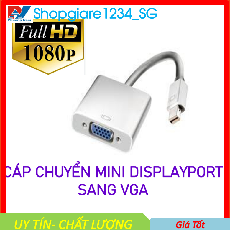 Cáp Chuyển Mini Displayport Sang VGA - Thunderbolt To VGA, Mini DP To ...