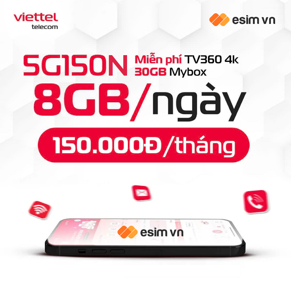 SIM 5G VIETTEL 5G135N - 5G150N Data 8GB/Ngày - 240GB/Tháng. Tốc Độ Cao 5G MAX Băng Thông Dùng ...