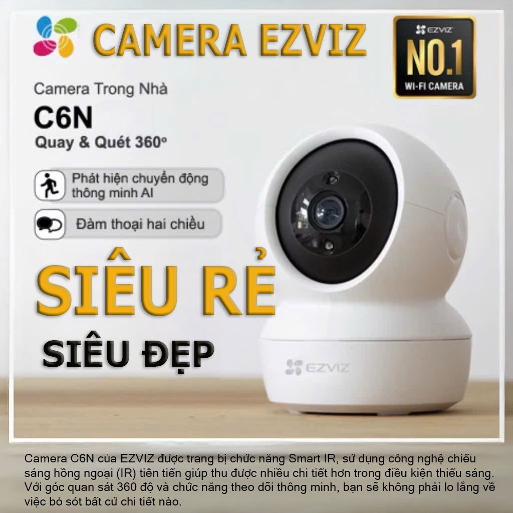 CAMERA WIFI 360 EZVIZ C6N 2M CHÍNH HÃNG ĐÃ QUA SD HOẶC TRƯNG BÀY ĐẸP ...
