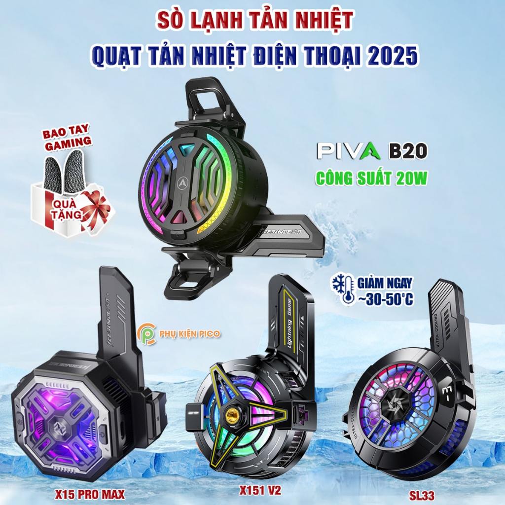 Quạt tản nhiệt điện thoại X15 Pro Max Piva BL7 BX7 X151 Piva B20 quạt 2025 sò lạnh diện tích tản ...