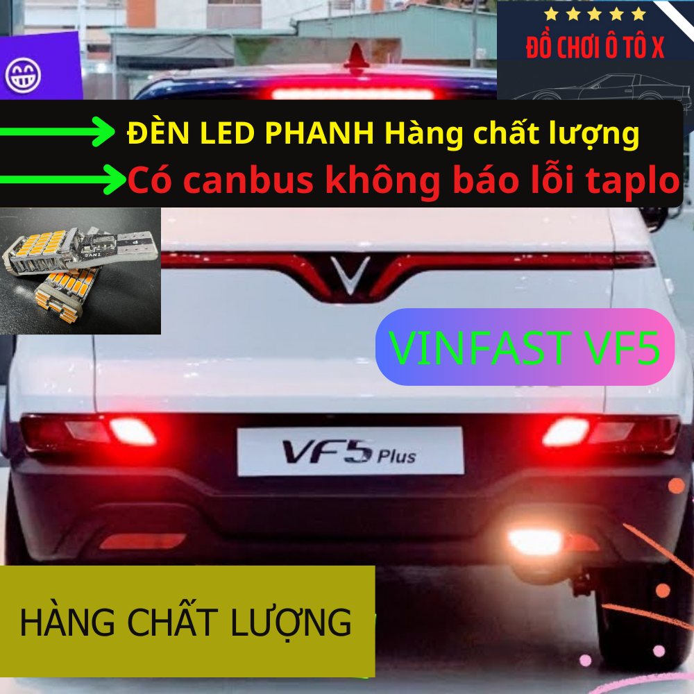 Đèn led phanh VINFAST VF5 VF5S màu đỏ có canbus không báo lỗi Hàng chất lượng | Shopee Việt Nam