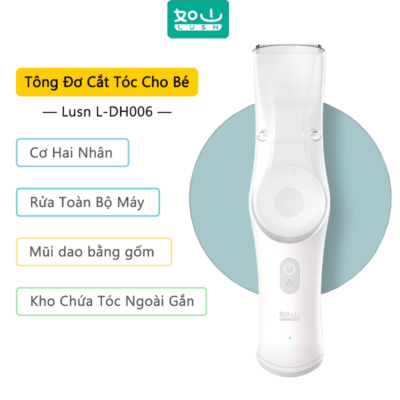 Tông Đơ Cắt Tóc Cho Bé LUSN Kèm hút tóc Có Thể Sạc Lại - Mũi dao bằng gốm - Chống nước | Shopee ...