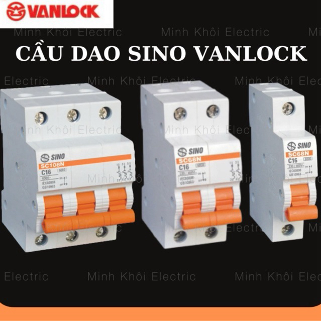 Aptomat Sino Vanlock,cầu dao Sino các loại,aptomat tép Vanlock,cầu dao tự động Sino Vanlock ...