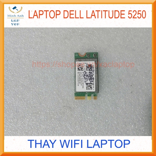 Thay wifi Laptop Dell latitude 5250 E5250 5470 5450 7250 7450 E5470 ...