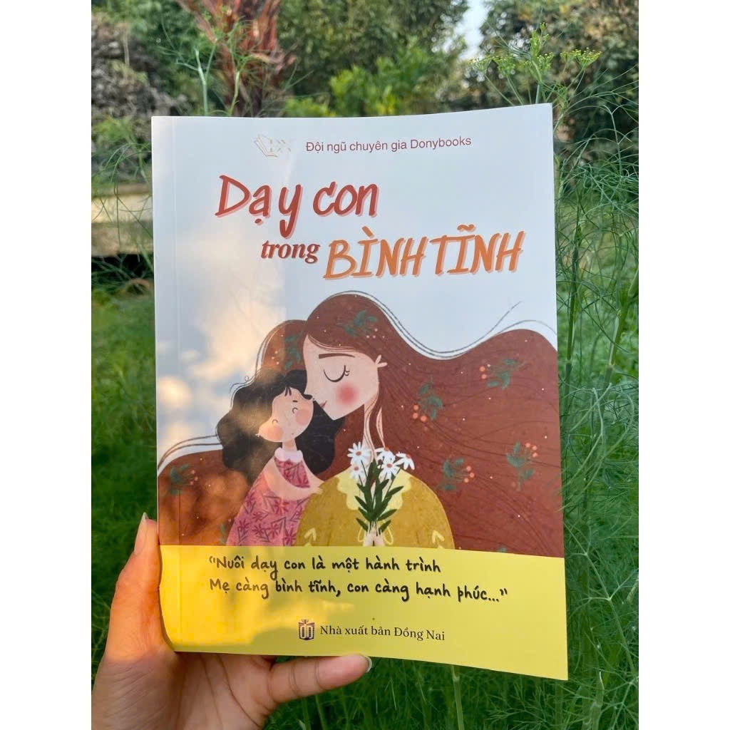 Sách - Dạy Con Trong Bình Tĩnh ( Cho Những Phụ huynh Có Con Trong Độ ...