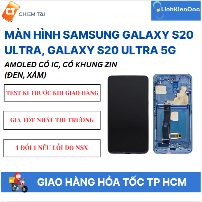 Màn hình Samsung Galaxy S20 Ultra, Galaxy S20 Ultra 5G Amoled có IC, có ...