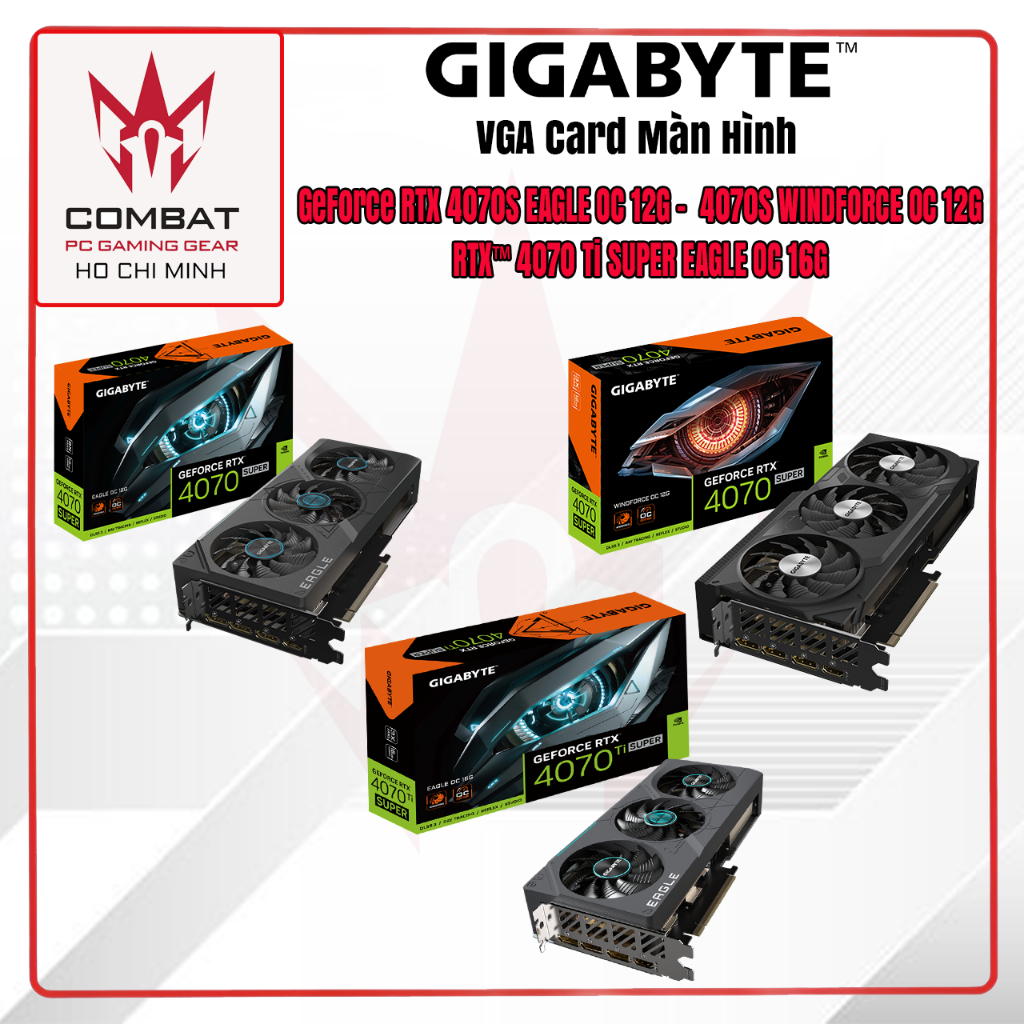 VGA Card Màn Hình Gigabyte GeForce RTX 4070 Super 12G OC | RTX 4070 Ti ...