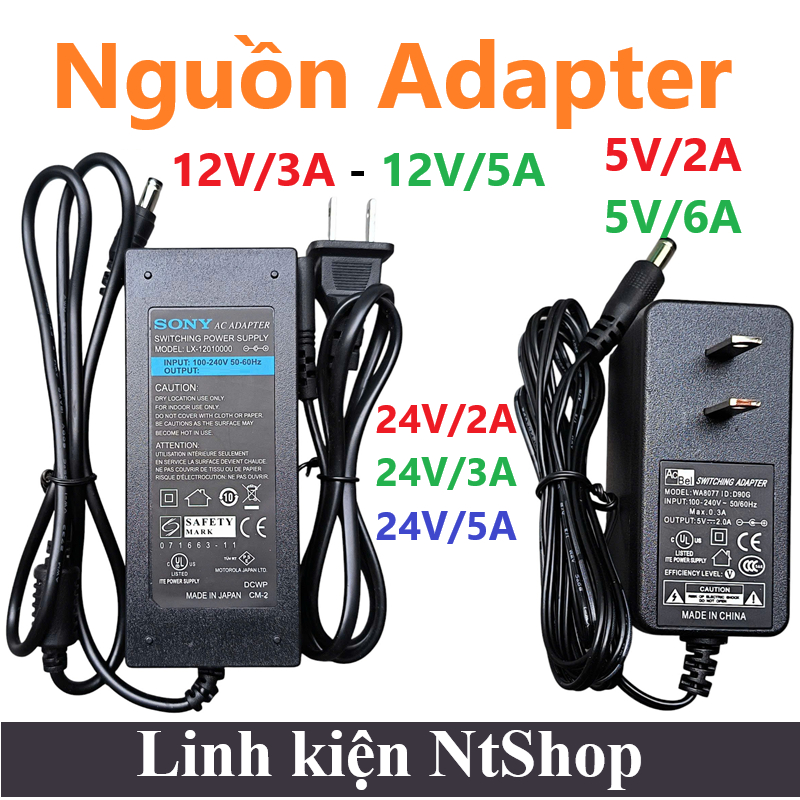 Nguồn Adapter 5V-2A / 5V-6A / 12V-3A / 12V-5A / 24V-2A / 24V-3A / 24V ...