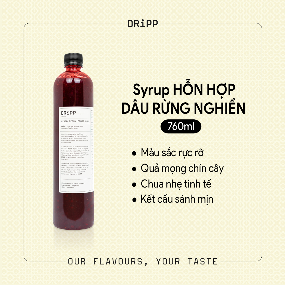 SIRO DRiPP HỖN HỢP DÂU RỪNG NGHIỀN 760ML - MIXED BERRY FRUIT PULP DRiPP ...