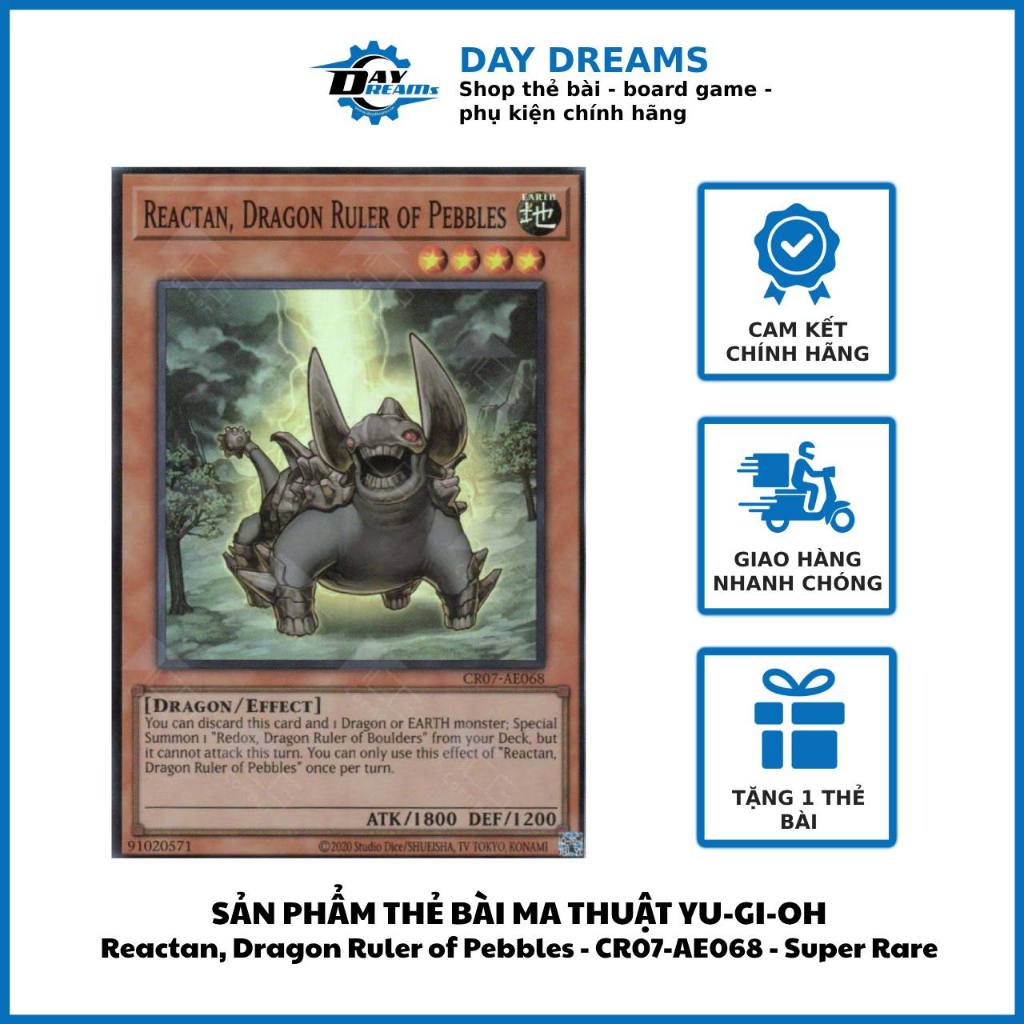 THẺ BÀI YUGIOH CHÍNH HÃNG: Reactan, Dragon Ruler of Pebbles - CR07 ...