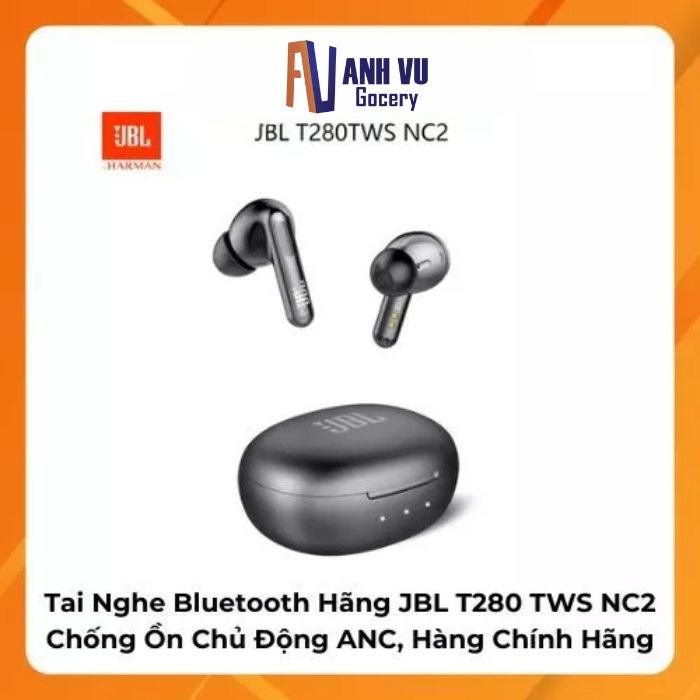 Tai nghe Bluetooth hãng JBL T280 TWS NC2, chống ồn chủ động ANC, hàng chính hãng | Shopee Việt Nam