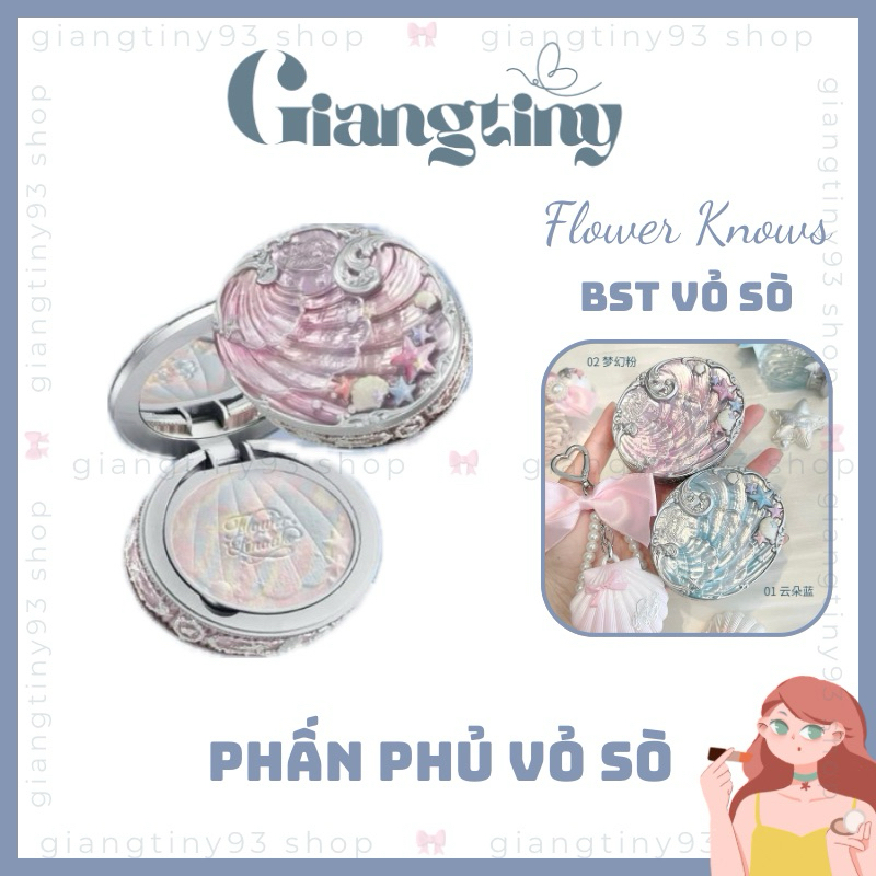 [Sẵn] Flower Knows Hoa Biết BST Vỏ Sò Shell's Jewel Phấn Phủ Nén Mịn ...