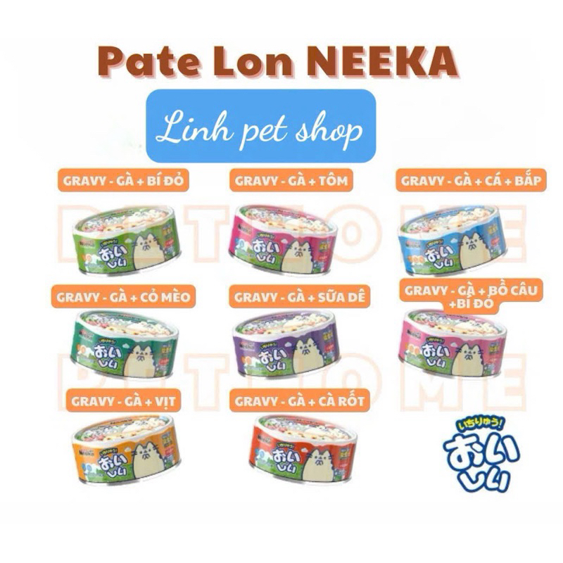 [Combo 5 Or 10 Lon] Pate Neeka Lon 85g Cho Mèo Thơm Ngon (Mix Vị) mẫu ...