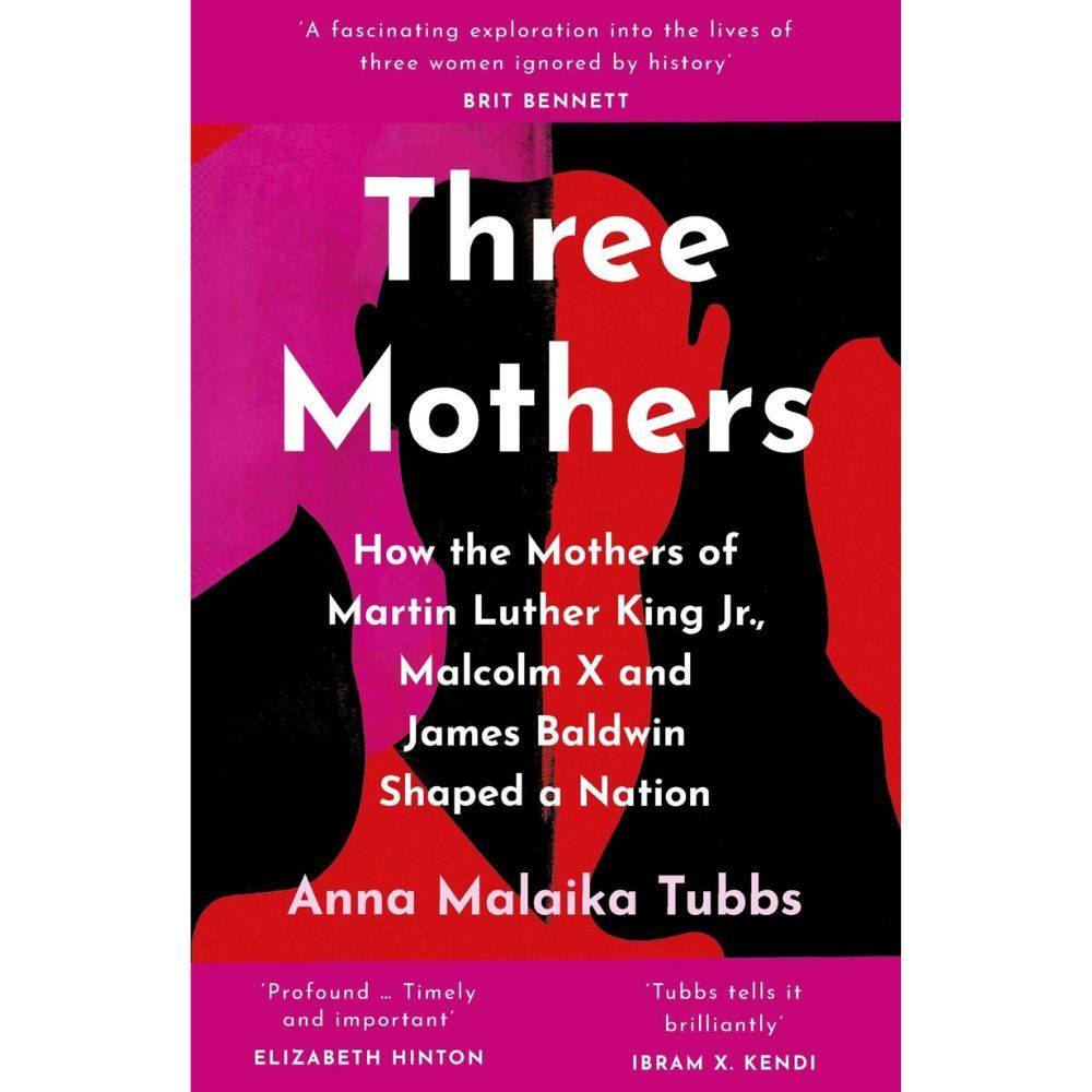 Sách - Three Mothers: How The Mothers Of Martin Luther King Jr ...