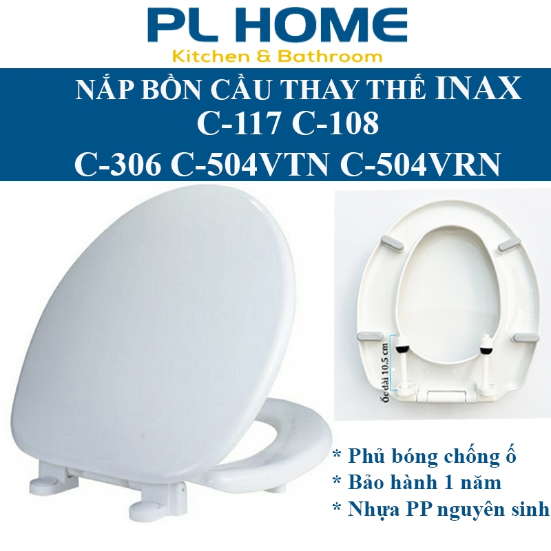 Nắp bồn cầu nhựa cao cấp thay bồn cầu Inax C117, C108, C306, C504VT ...
