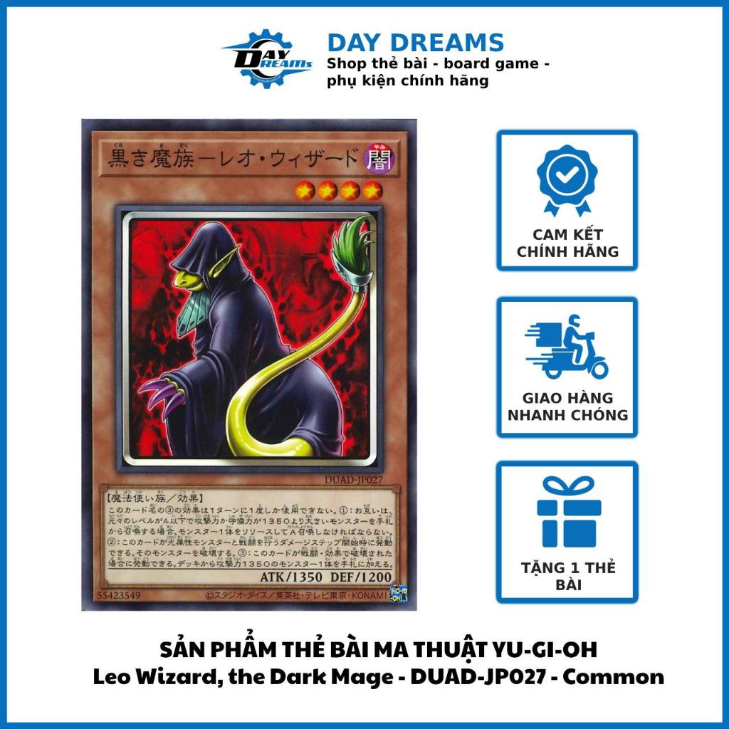 THẺ BÀI YUGIOH CHÍNH HÃNG: Leo Wizard, the Dark Mage - DUAD-JP027 - Common | Shopee Việt Nam