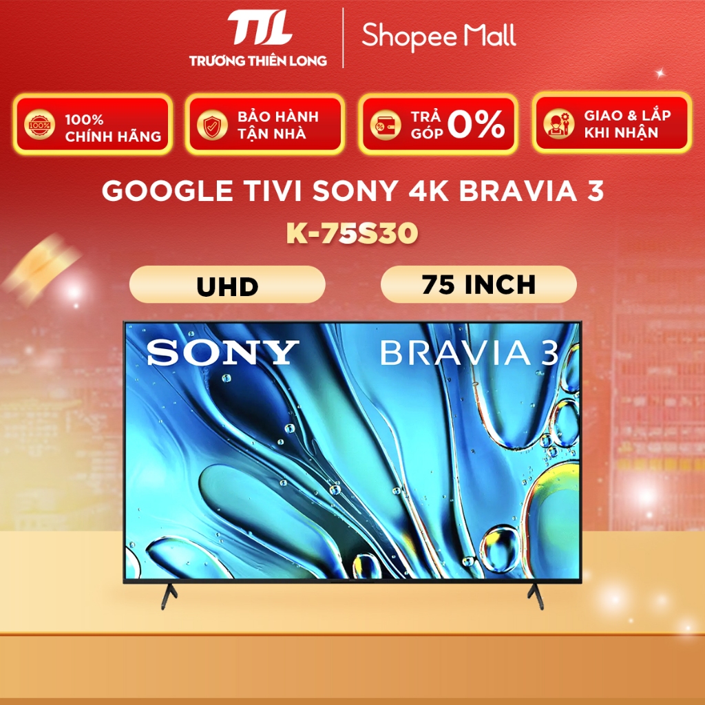 [FREESHIP HCM] K-75S30 / K-85S30 - Google Tivi Sony 4K BRAVIA 3 K-75S30 ...