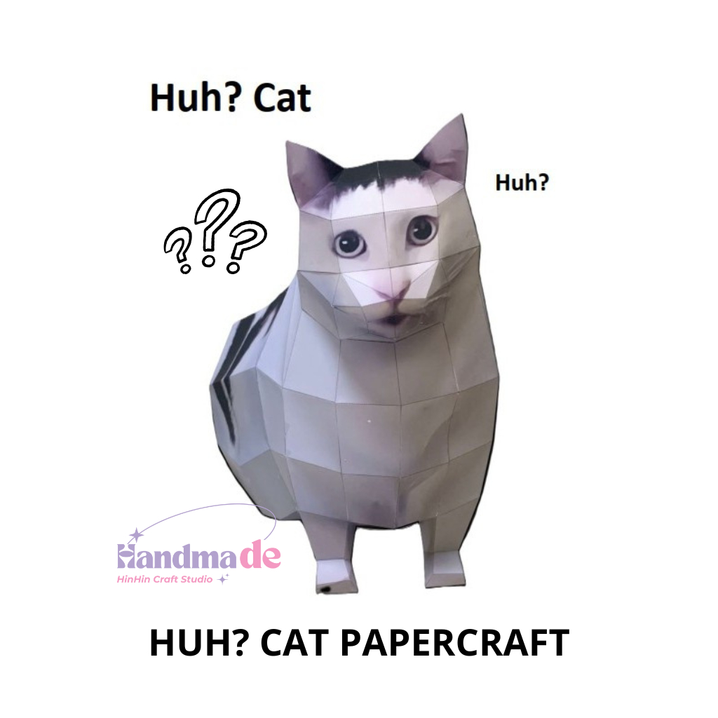 Mô hình mèo Huh? - Huh Cat Papercraft - Giấy In màu - Papercraft ...
