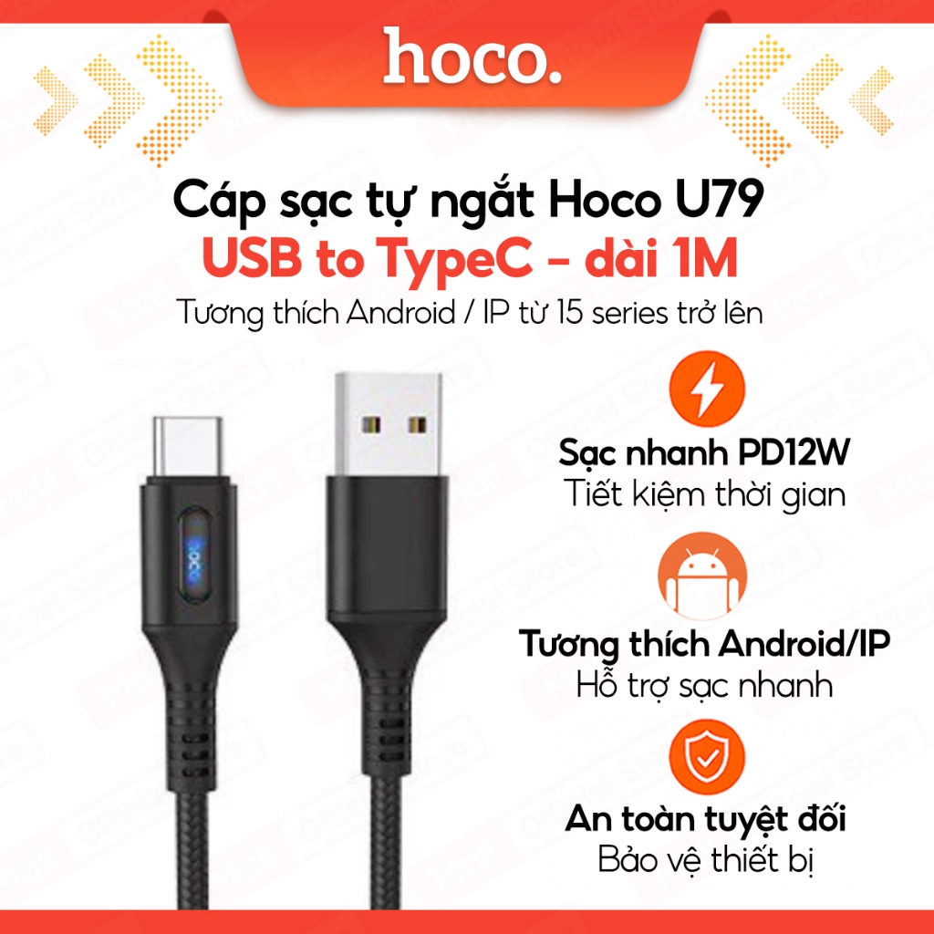 Cáp Sạc Nhanh Hoco U79 Type-C tích hợp đèn báo trên chuôi sạc và hỗ trợ truyền dữ liệu ,tự ngắt ...