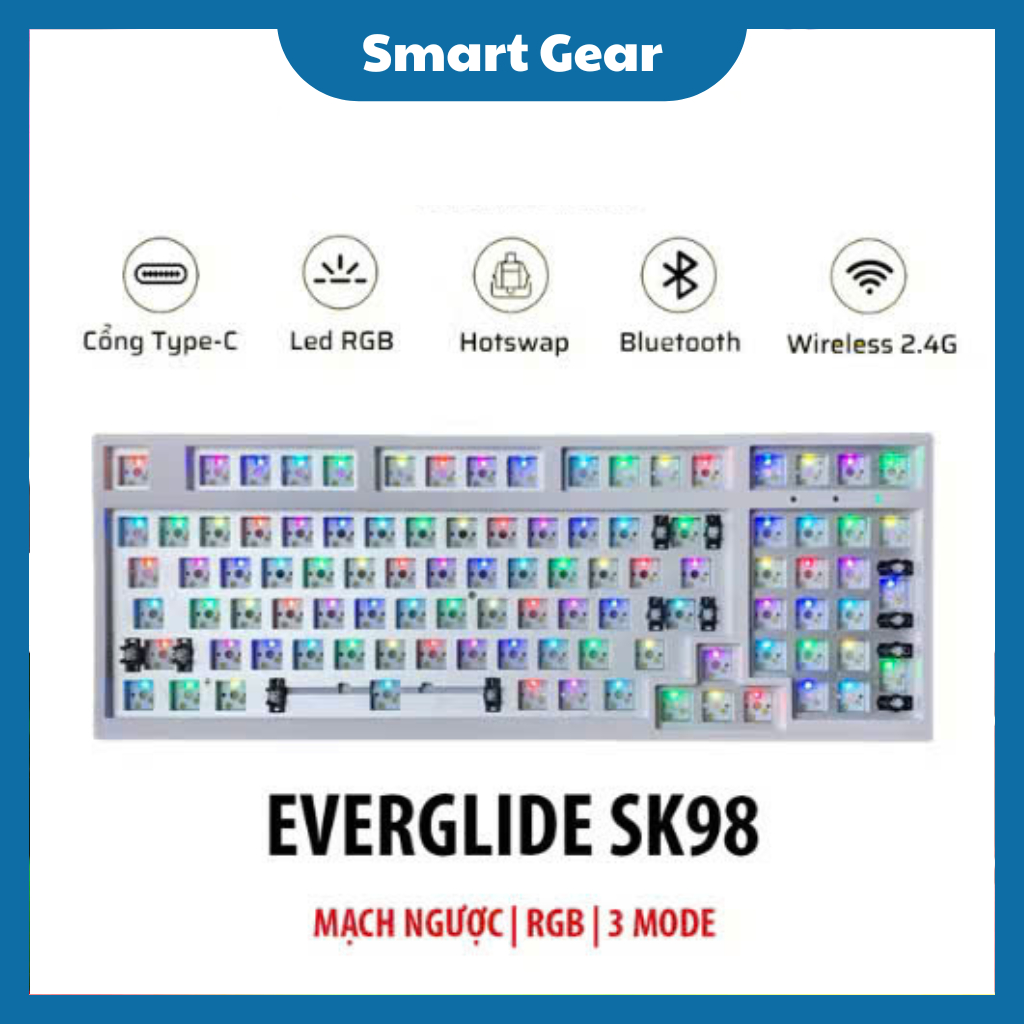Kit Bàn Phím Cơ Customer EverGlide SK98 | 3 Modes | Plate Nhôm | Kit bàn phím cơ gaming ngon bổ ...
