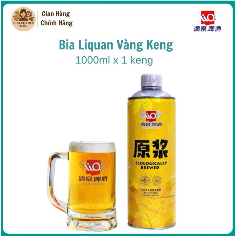 [KENG 1 LÍT] Bia Liquan Vàng Thơm Ngon, Dễ Uống - Nhập Khẩu CHÍNH HÃNG | Shopee Việt Nam