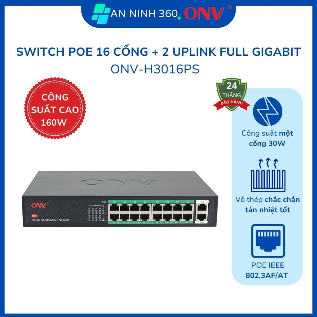 Switch PoE ONV-H3016PS 16 cổng 10/100/1000 + 2 Uplink Giga tốc độ cao ...