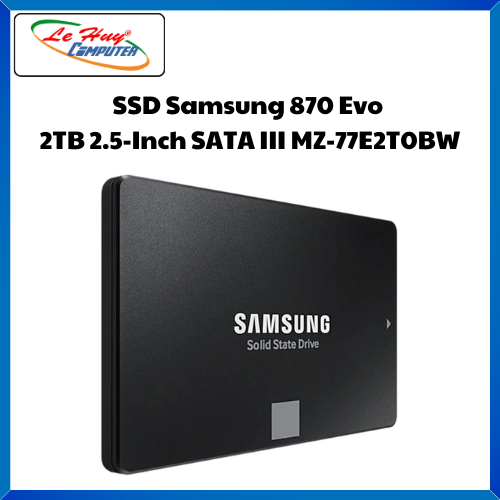 Ổ Cứng SSD Samsung 870 Evo 2TB 2.5-Inch SATA III (MZ-77E2T0BW) - Hàng Chính Hãng | Shopee Việt Nam