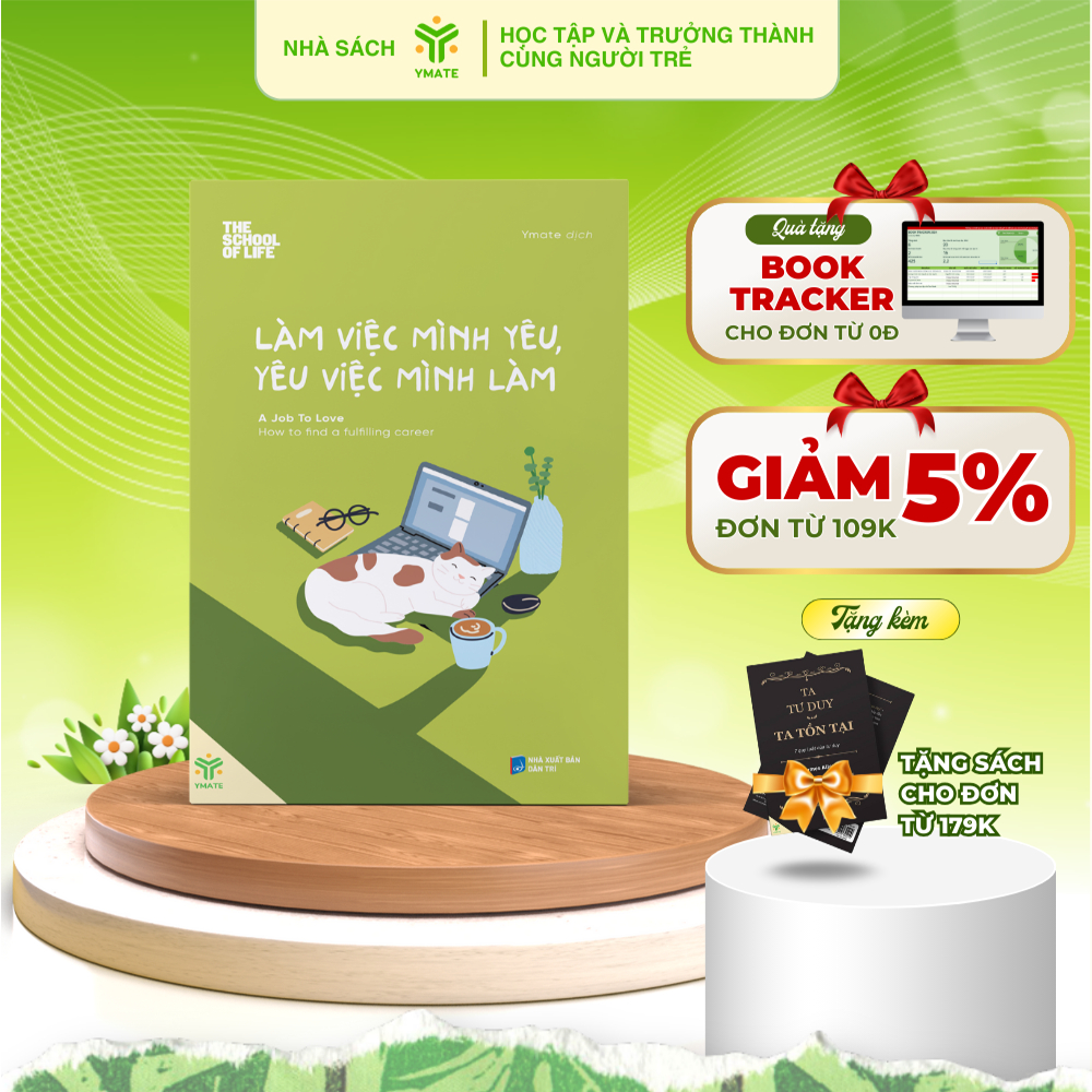 Sách Làm Việc Mình Yêu, Yêu Việc Mình Làm - YMATE | Shopee Việt Nam