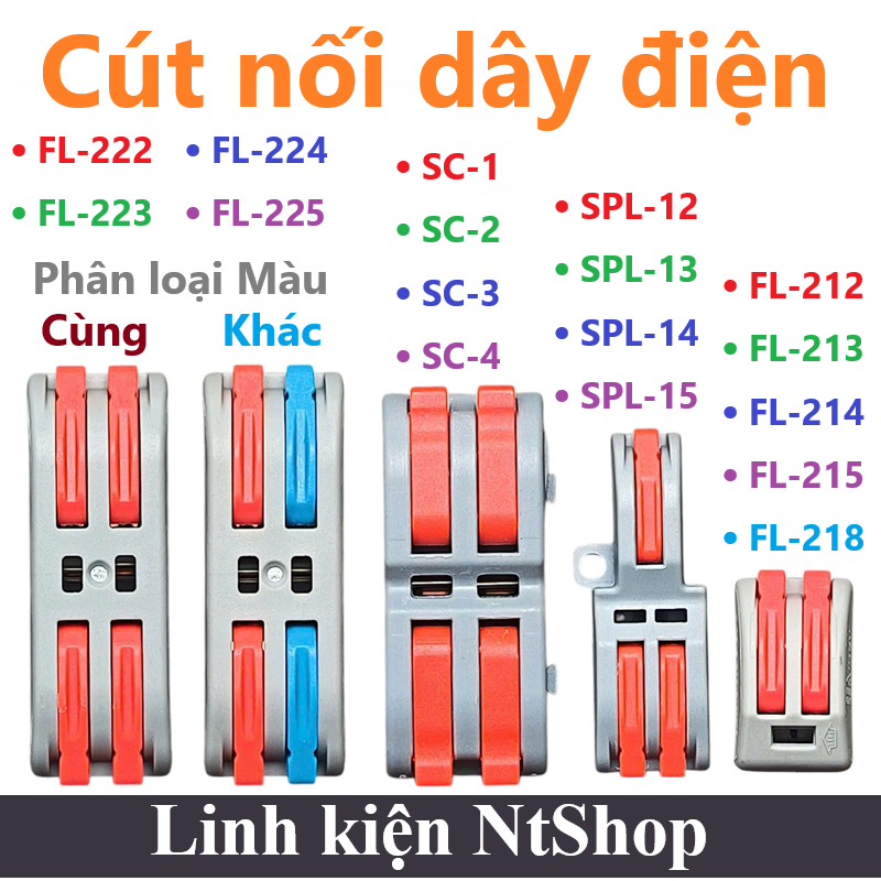 Cút nối dây điện nhanh FL-222 / FL-223 / FL-224 / FL-225 / SC-1-2-3-4 ...