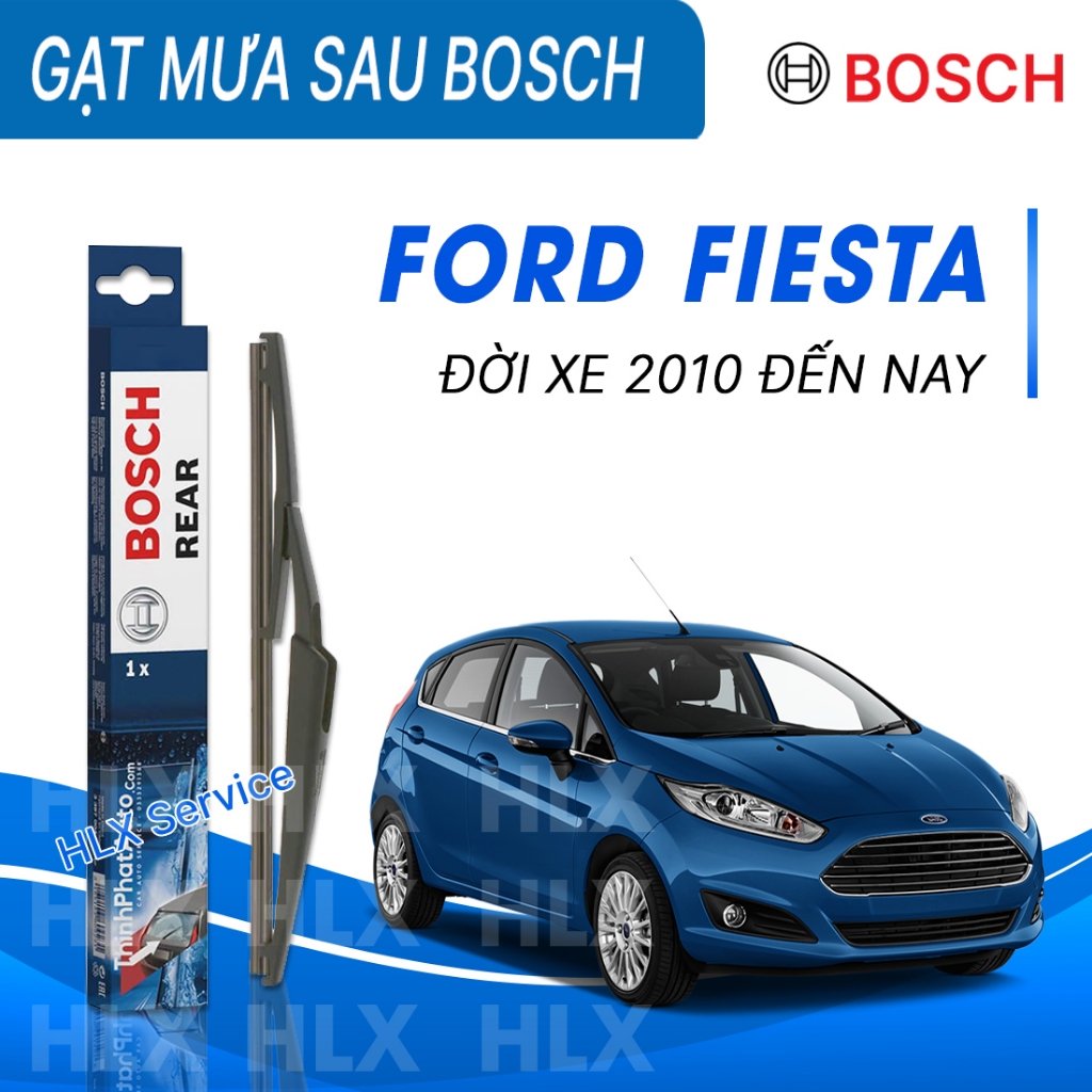 GẠT MƯA SAU BOSCH H304 12": FORD FIESTA 1.4/1.6/1.5/1.0 ĐỜI XE 2010 ĐẾN NAY | Shopee Việt Nam