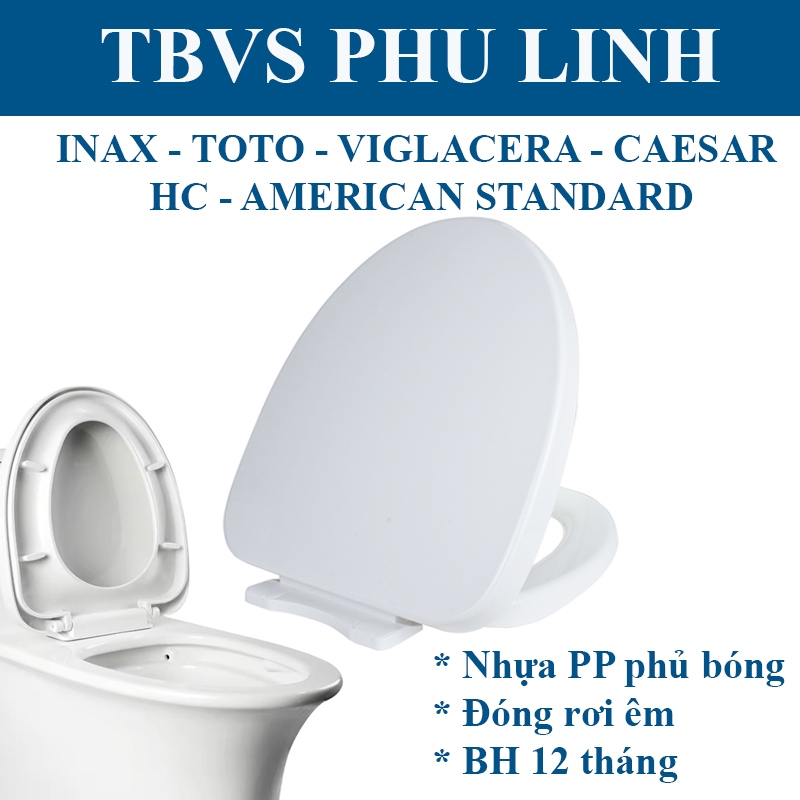 Nắp bồn cầu rơi êm nhựa PP trắng phủ bóng, chống ố - thay bồn cầu inax, toto, viglacera, caesar ...