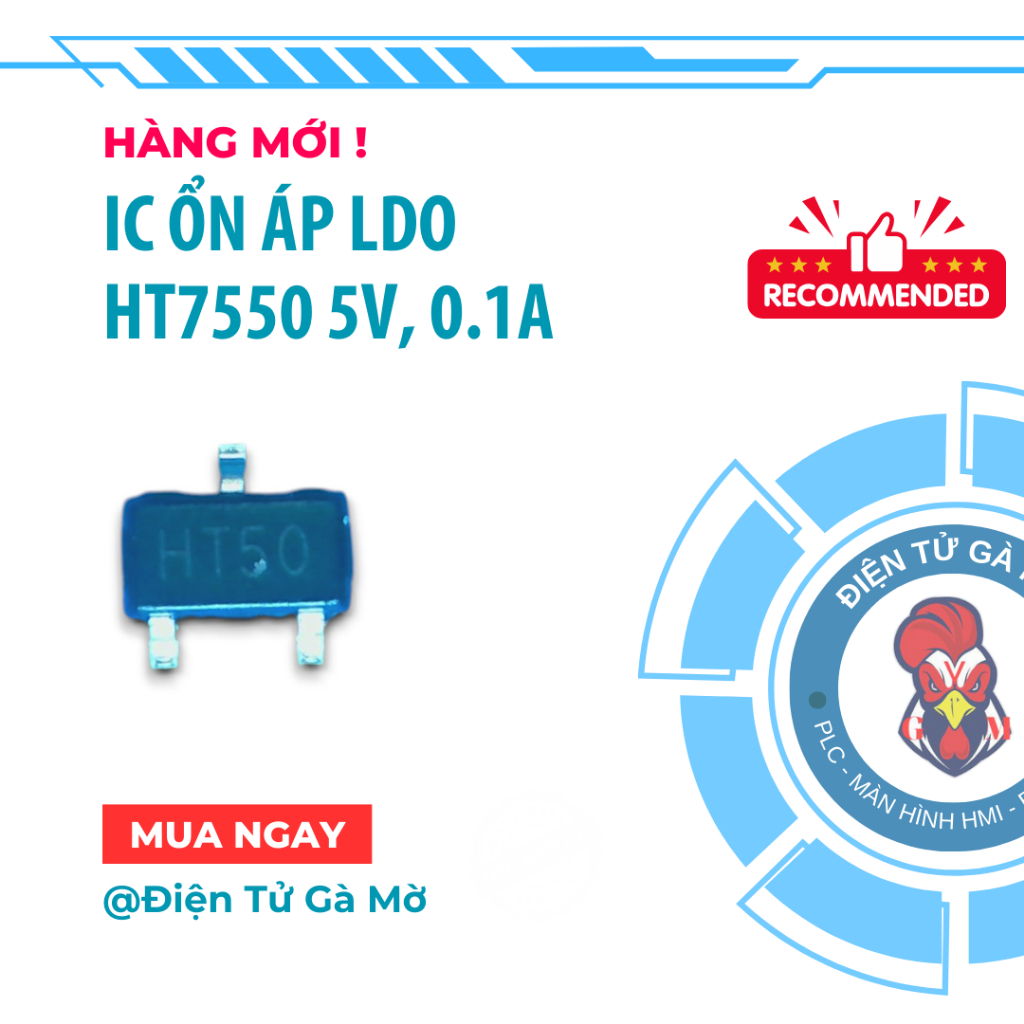 [1 CON] IC Ổn Áp LDO Loại Dán, HT7550 5V, 0.1A SOT-23 Mới Nhập Khẩu ...