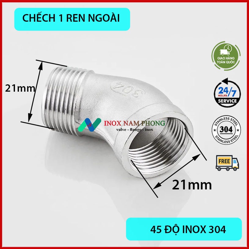Chếch 1 ren ngoài 1 ren trong 21mm 45 độ chếch ren ngoài inox 304 ...