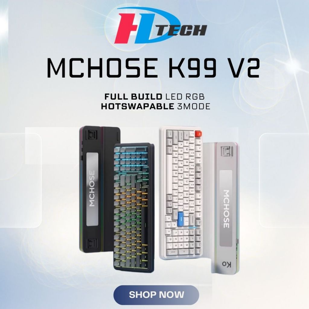 Bàn phím cơ Mchose K99 V2 full size văn phòng 3 chế độ kết nối, có tạ, RGB, Led viền, siêu ngon ...