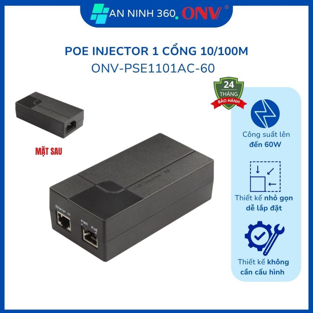 PoE Injector ONV, nguồn đơn PoE 10/100M công suất 60W, ổn định, chính ...
