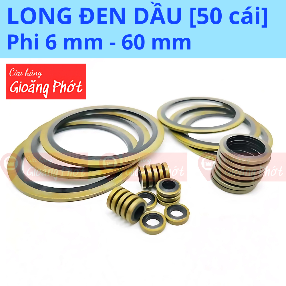 [50 cái] Long đen/đền dầu phi 6 - 60 mm có gioăng cao su làm kín ...