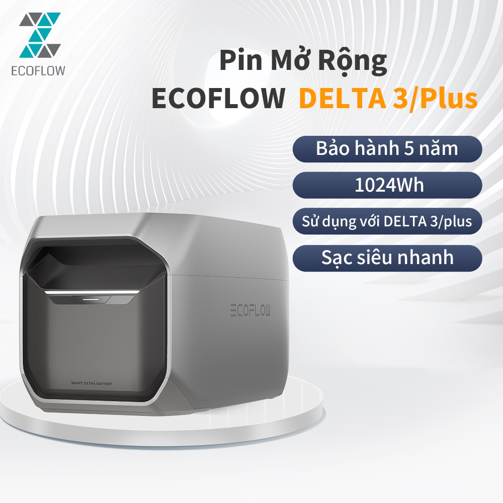 Pin Mở Rộng EcoFlow DELTA 3/DELTA 3 plus/DELTA 3 1500 ,EcoFlow DELTA 3 Series Smart Extra ...