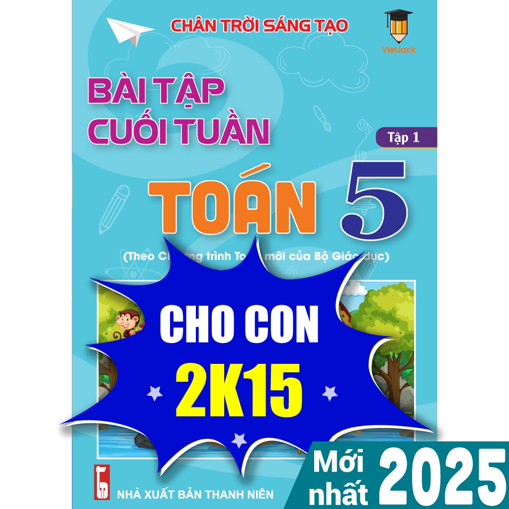 Sách - Bài tập cuối tuần Toán 5 Chân trời sáng tạo (Học kì 1 ...