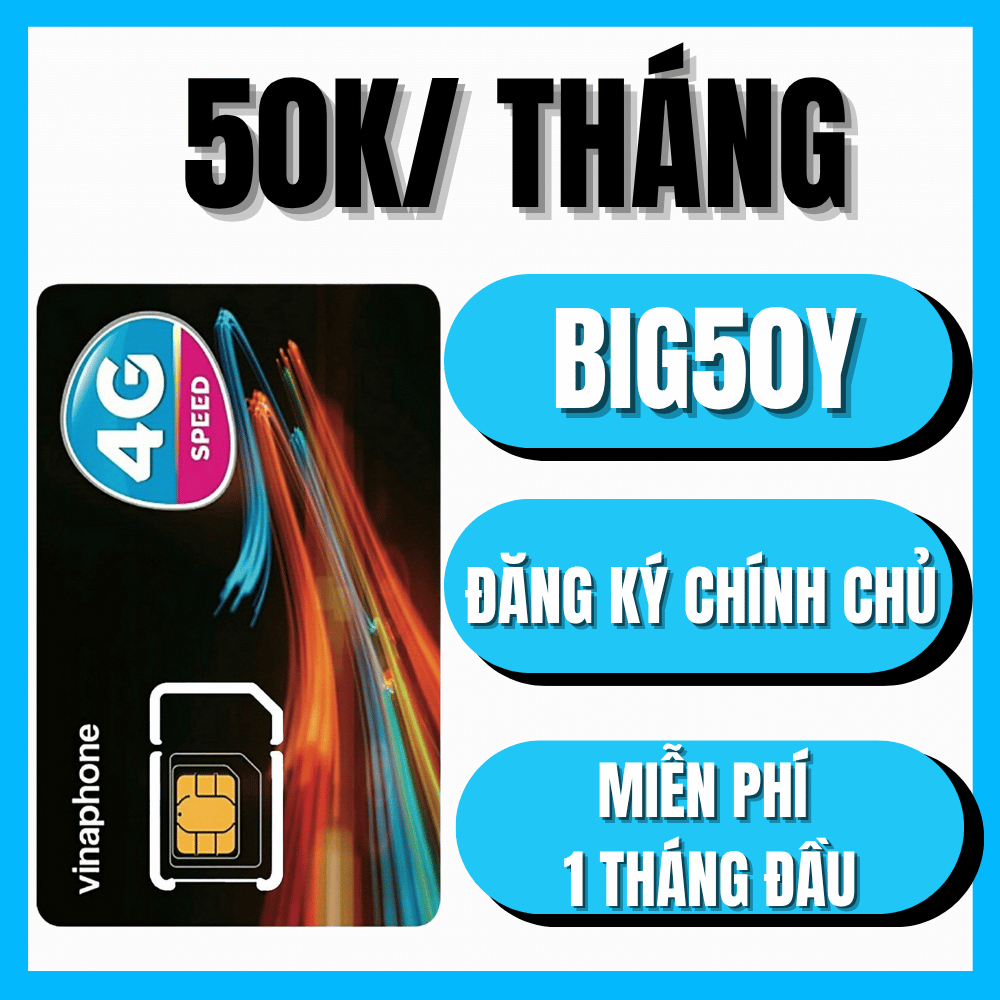 [ 50K x 30 NGÀY ] Vinaphone 5G Sim Data Vào Mạng Giá Rẻ BIG50Y Tặng 150Gb/Tháng Miễn Phí 1 Tháng ...