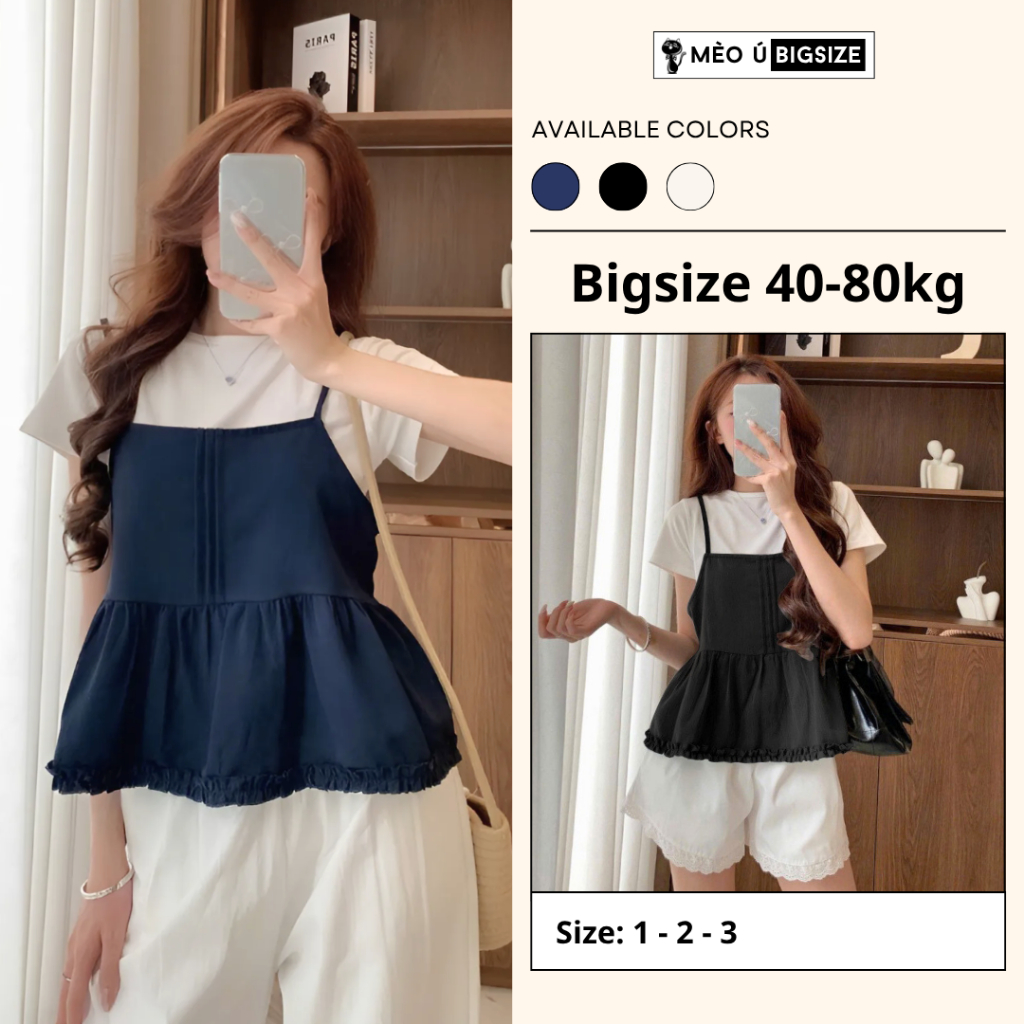 Set áo nữ BIGSIZE Mèo Ú áo thun trơn cộc tay kèm áo 2 dây xếp ly viên bèo phong cách babaydoll ...