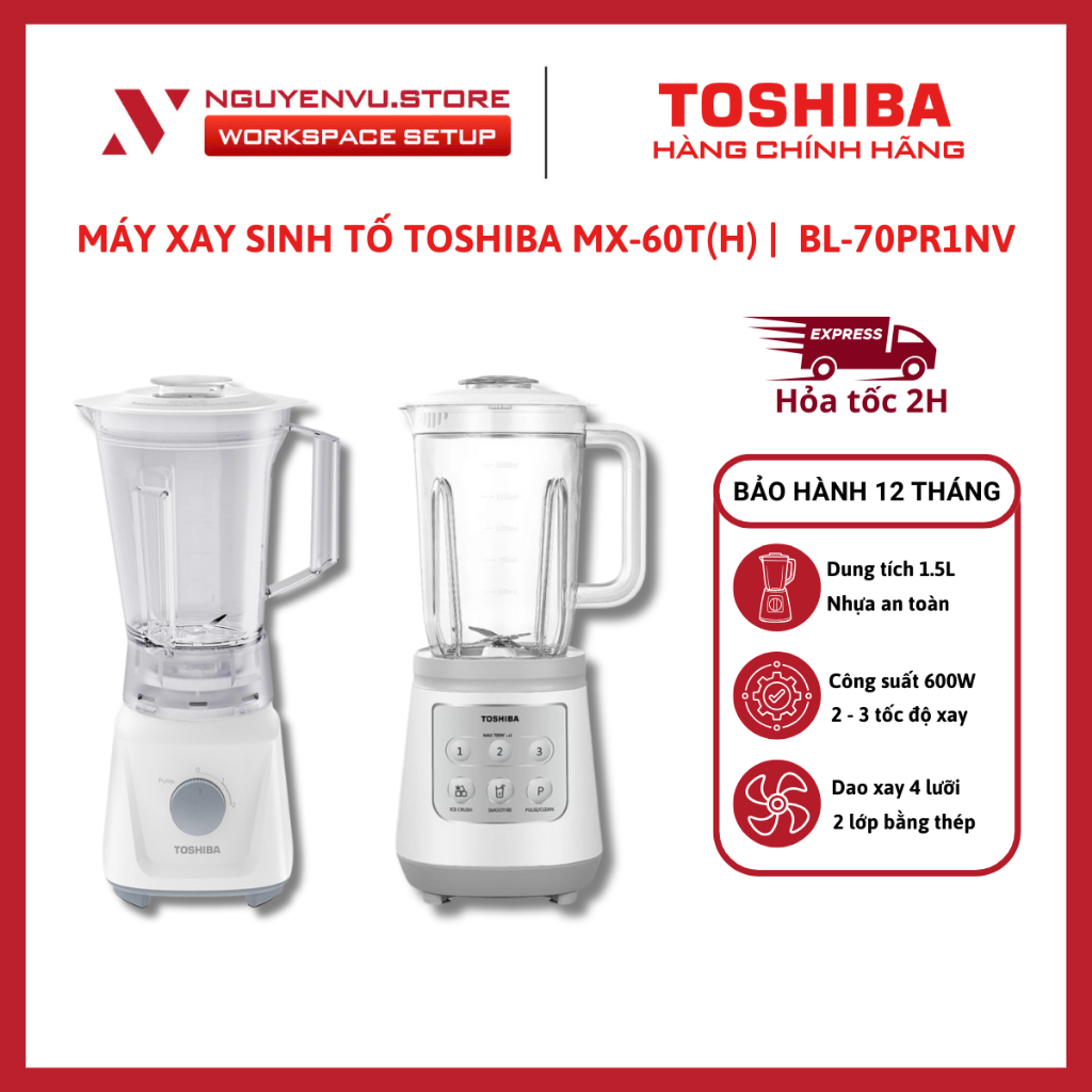 [KHO HN - HCM] Máy xay sinh tố Toshiba MX-60T(H) | BL-70PR1NV - Công suất 700W - Hàng Chính Hãng ...